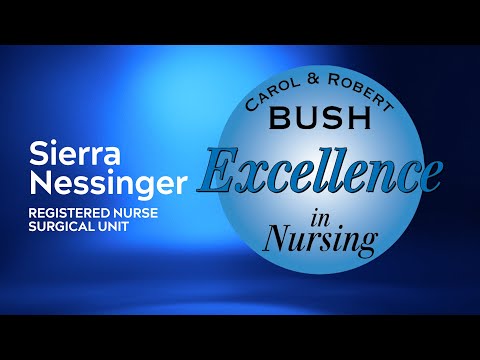 Robert & Carol Bush Excellence In Nursing Award