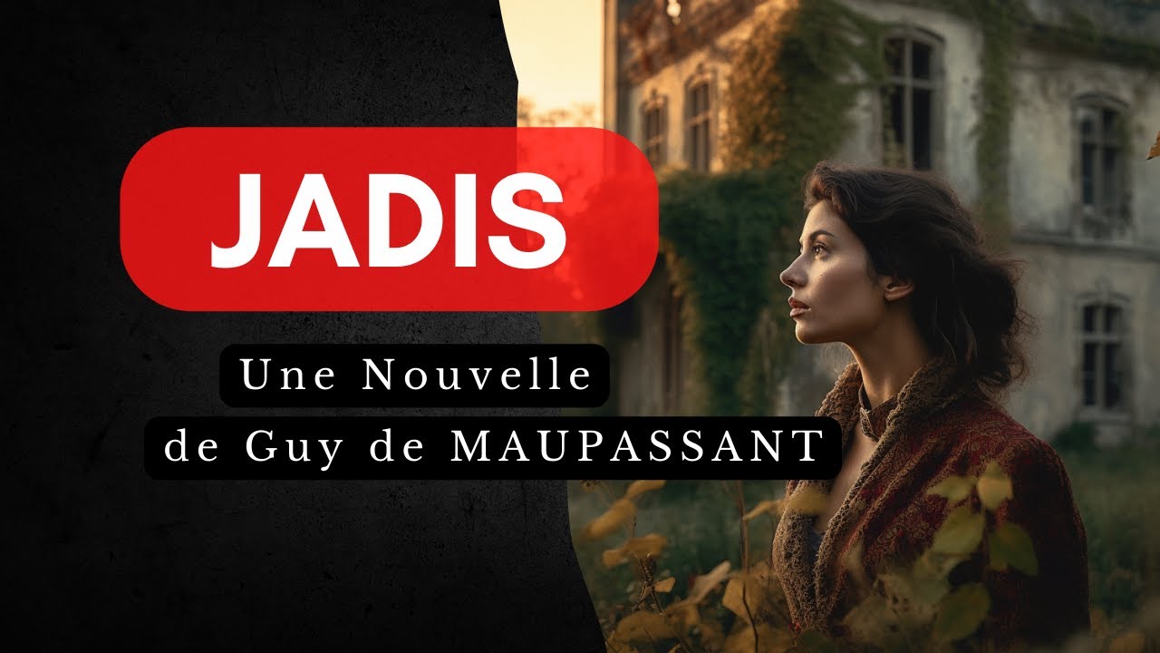 JADIS Guy de Maupassant