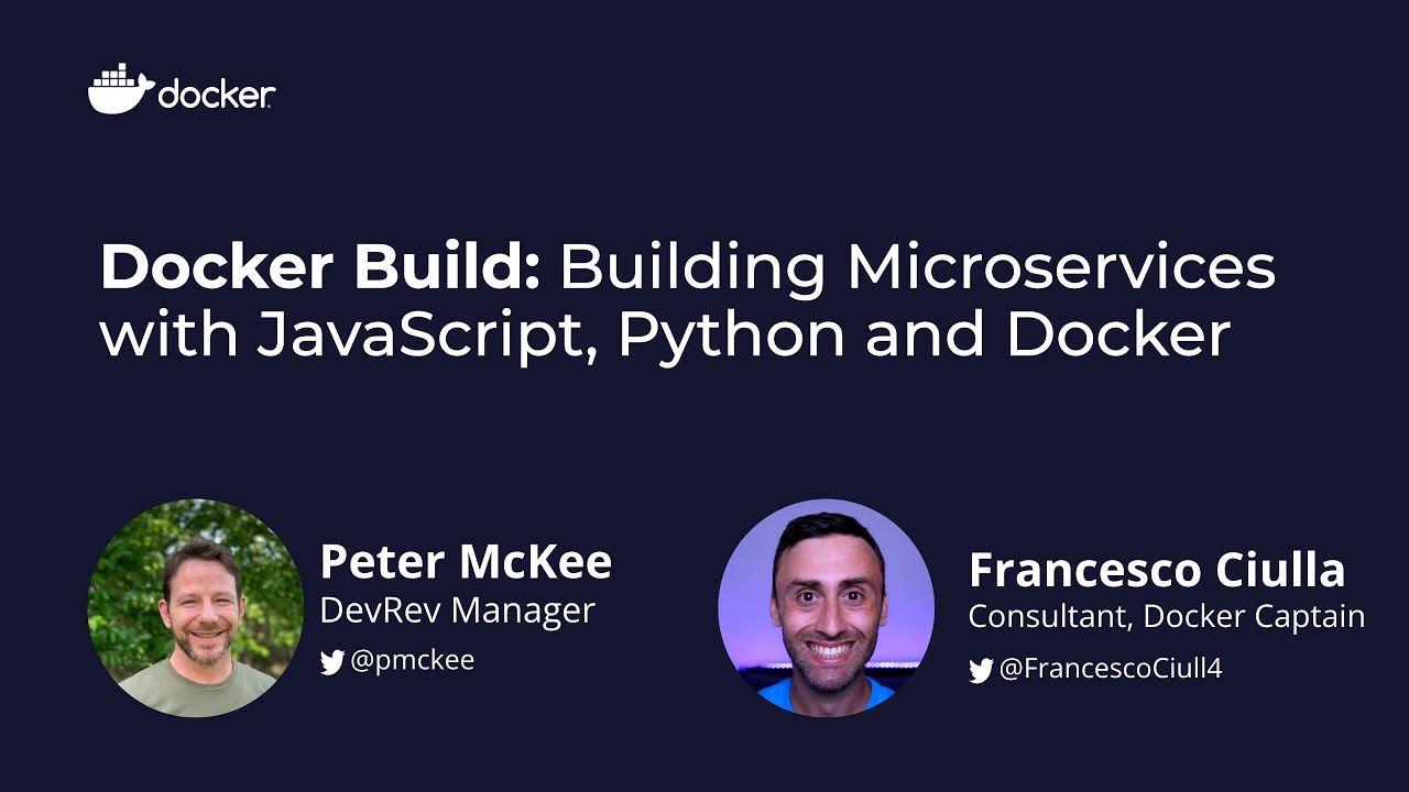 Docker Build: Building Microservices with JavaScript, Python and Docker