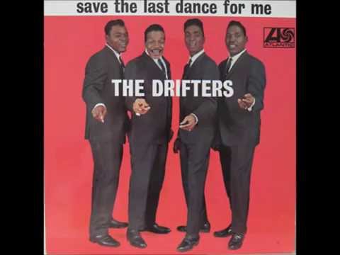 Song of the Week – Save the Last Dance for Me, The Drifters (Doc Pomus ...