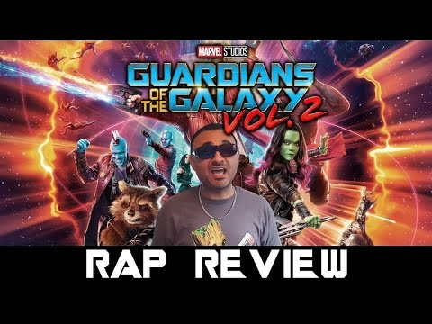 Guardians of the Galaxy Vol. 2 | Rap Review (Non-Spoilers)