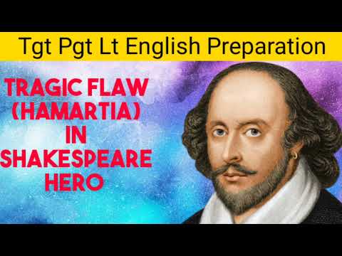 Tragic Flaw/ Hamartia in Shakespeare Characters