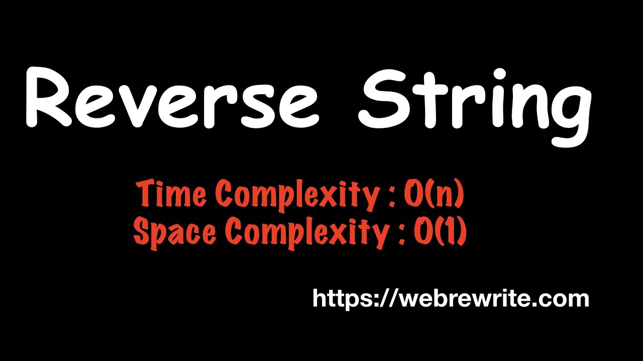 Reverse a String in Java | Reverse String LeetCode Solution