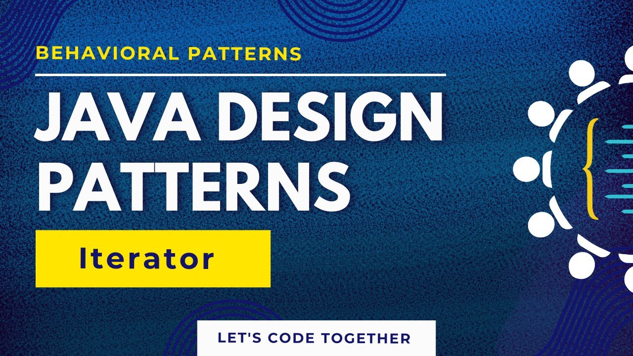 Java Design Patterns: Iterator | Behavioral Design Pattern | Low Level Design (LLD)
