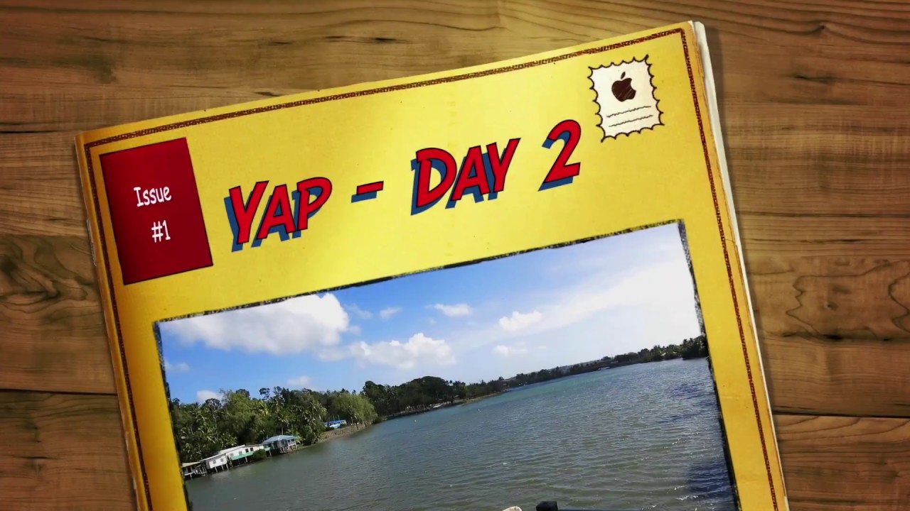 Yap 2016 - Day 2