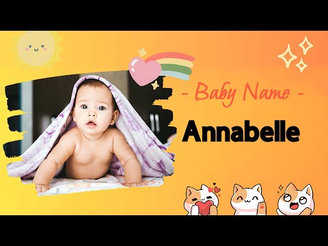 ANNABELLE | Annabelle name meaning | Girl Name Meaning | Loveable (2023)