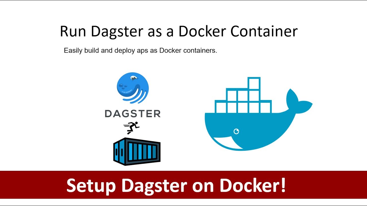 How to install Dagster on Docker? | Build Custom Dagster Docker Image | Dagster | Docker