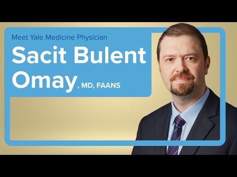Meet Yale Medicine Sacit Bulent Omay, MD, FAANS