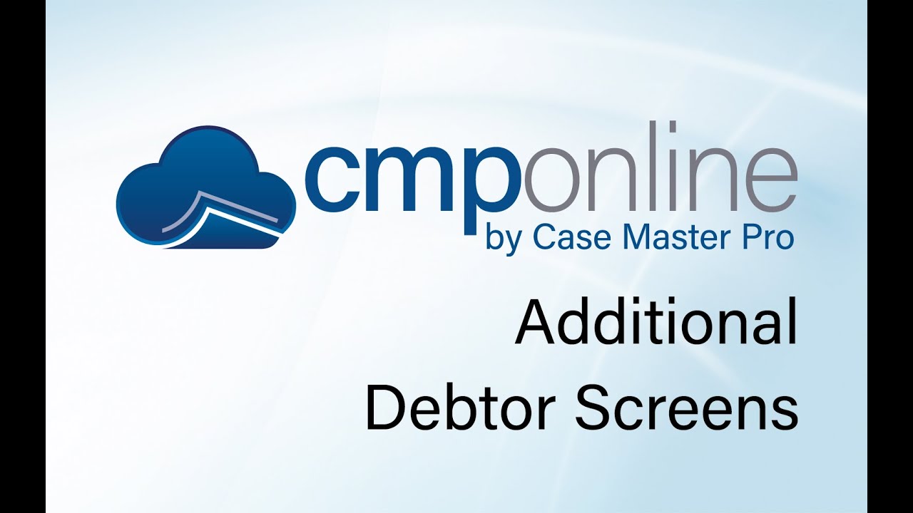 CMPOnline - Additional Debtor Screens