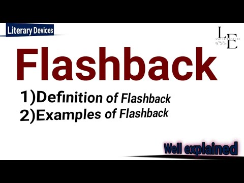 Flashback|Definition|Examples|Significance of flashback#literarydevices
