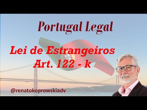 Lei de Estrangeiros Art 122 k Ep 247