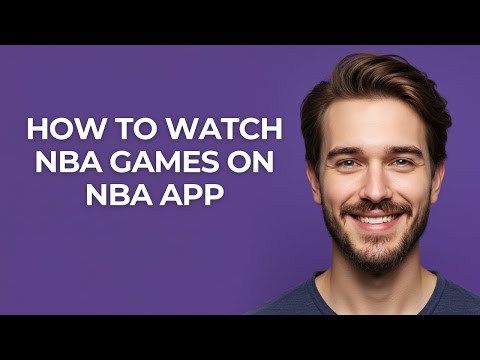 How To Watch Nba Games On Nba App - UPDATED!