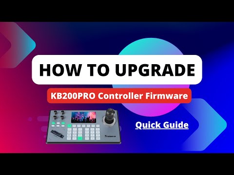 How to upgrade the firmware of KB200pro controller?