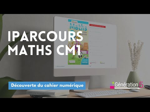Cahier d'exercices iParcours Maths CM1 - Version numérique en ligne gratuite !