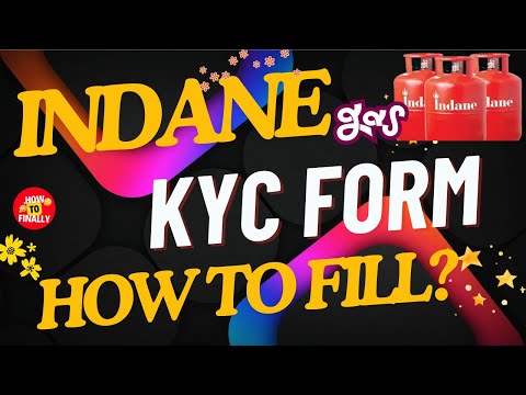 Indane Gas eKYC Update Online | Indane Gas KYC Update | Indane Gas KYC Form Fill Up