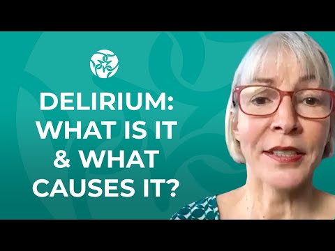 What is Delirium & What Causes it?
