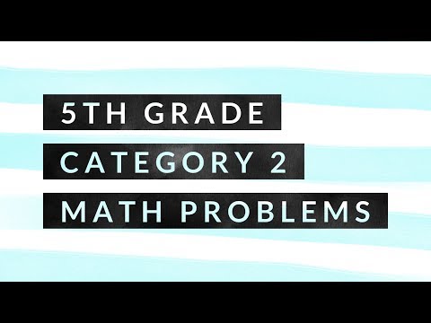5th grade STAAR 2018 - Math Problems - Category 2 - Part 1 - Exercises 1, 3, 5