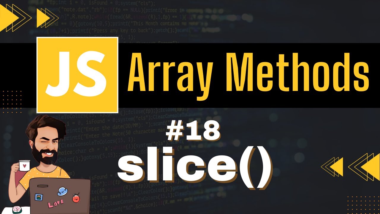 slice Array Method | Chap - 18 | Array Methods and Properties | Javascript Tutorial In Hindi