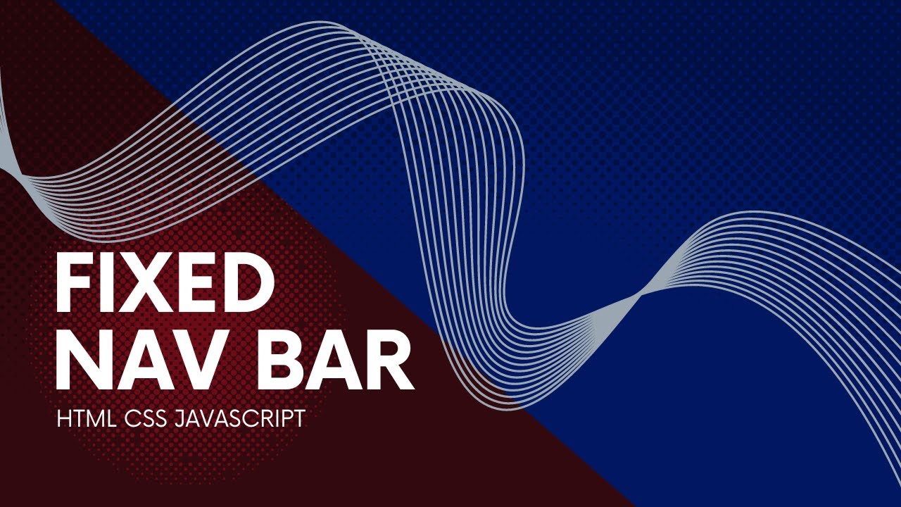 HTML & CSS - How to Create a Fixed Header/ Navigation Menu ( or Sticky Menu )