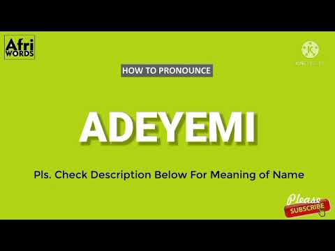 How to pronounce ADEYEMI