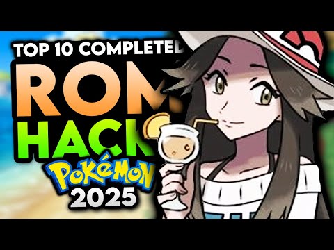 Top 10 BEST COMPLETED Pokemon Rom Hacks To Play In 2025
