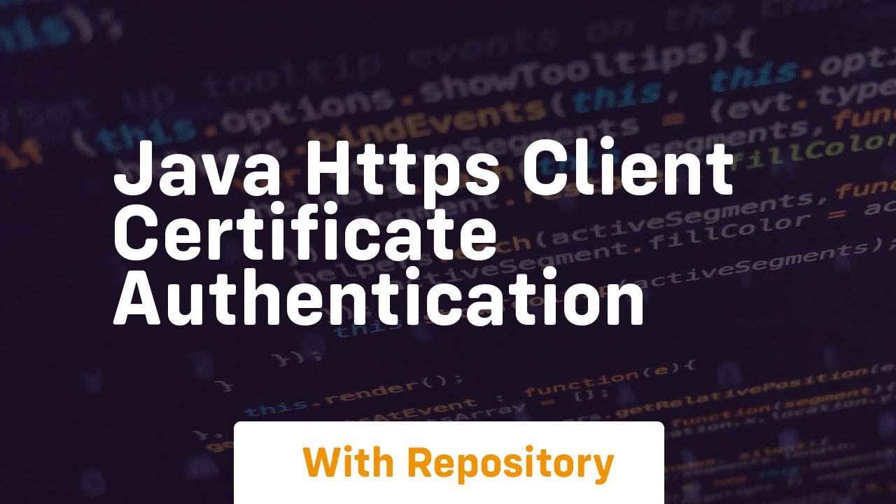 java https client certificate authentication
