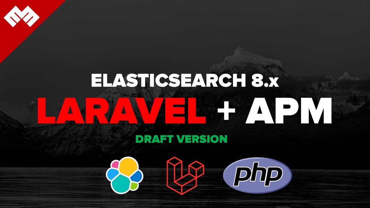 Elasticsearch Laravel APM