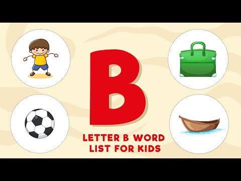 Learning the Letter B is So Much Fun! Words That Start With B