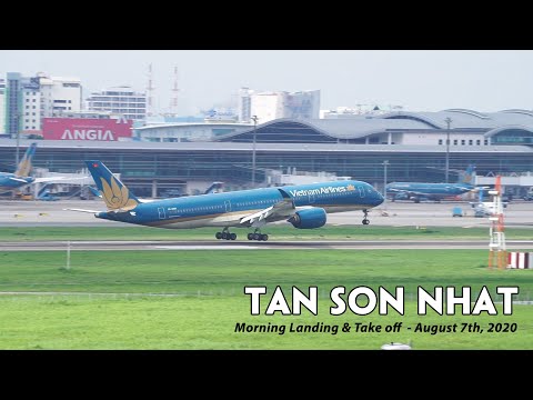 Morning Plane Spotting Landing & Take off at Tan Son Nhat Airport (SGN/VVTS) on August 7th, 2020