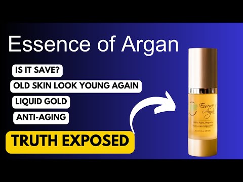 Essence of Argan Review 2024 | The Miracle Anti Aging