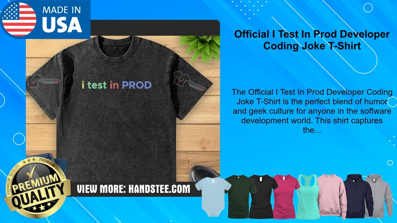 Official I Test In Prod Developer Coding Joke T-Shirt
