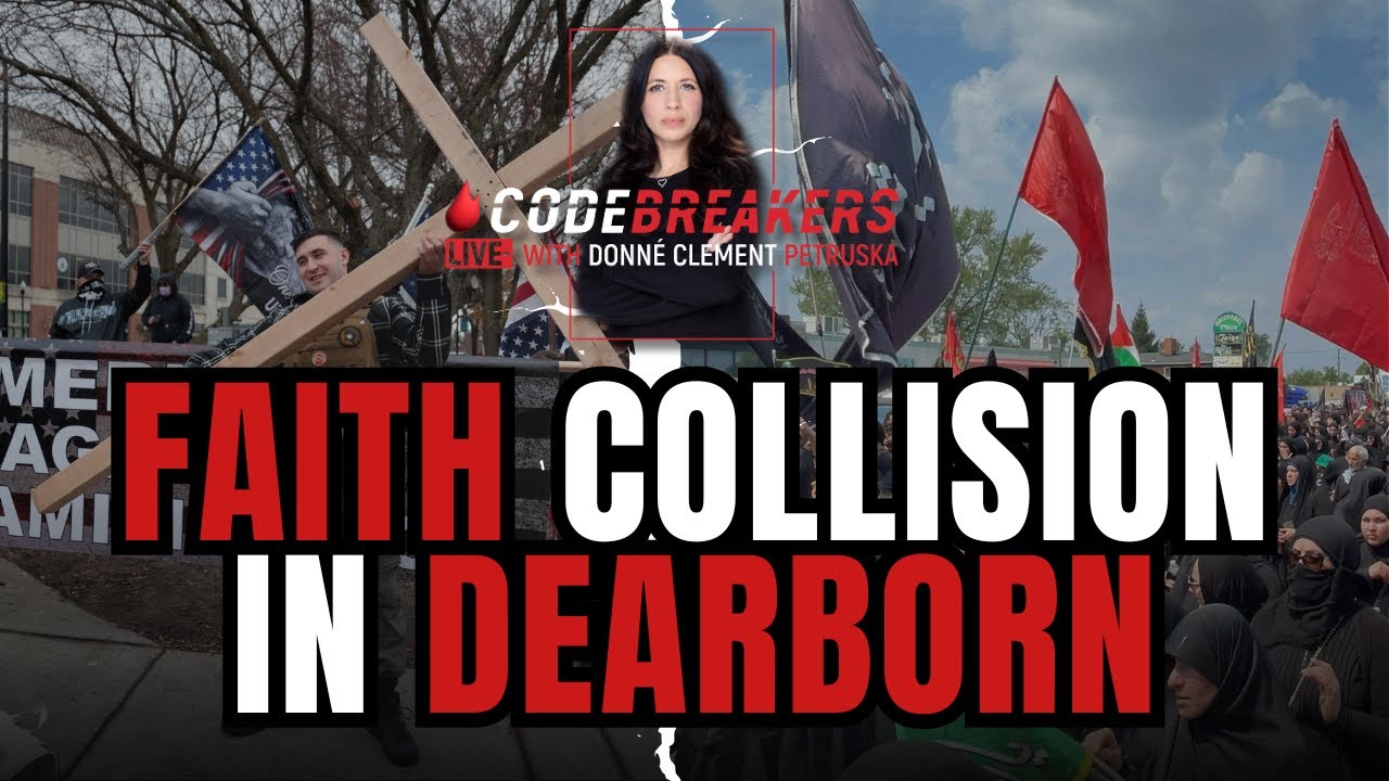 CodeBreakers Live: Faith Collision in Dearborn: What’s Really Behind the Clash