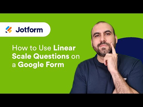 How to use linear scale questions in Google Forms | Jotform Blog