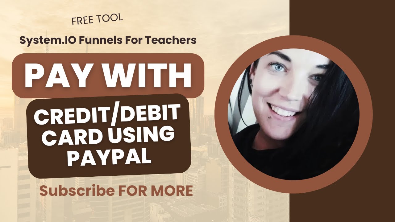 How to Accept Credit & Debit Card Payments via PayPal on Systeme.io (Step-by-Step for Teachers)