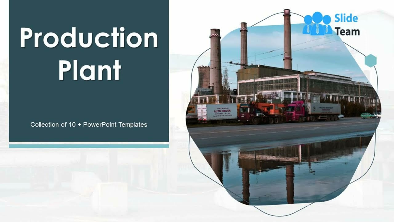 Production Plant Powerpoint Ppt Template Bundles