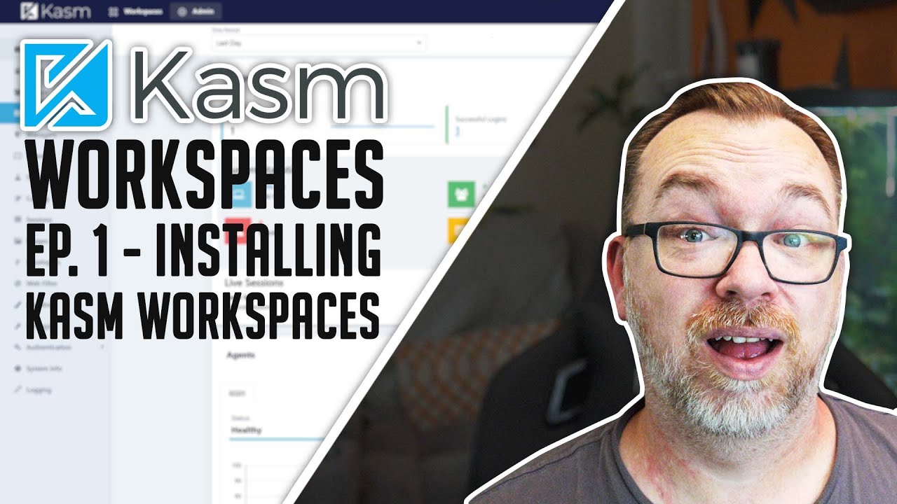 Kasm Workspaces - Ep. 1 - Installing Kasm Workspaces