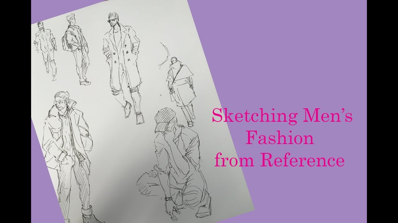 Sketching men's fashion from reference