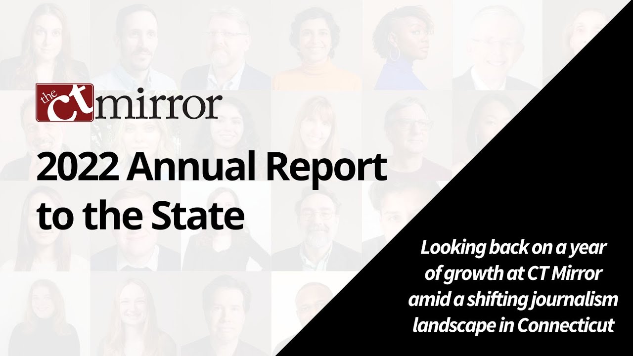CT Mirror's 2022 Annual Report to the State