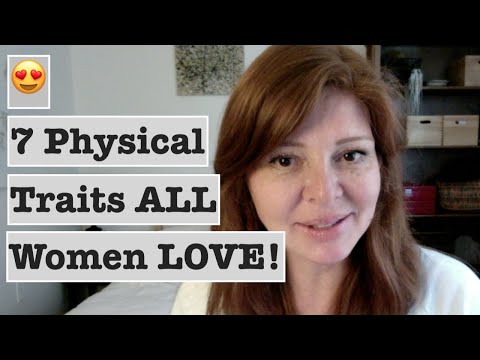 7 Physical Traits that Turn Women On & 1 That Doesn't! (Dating Advice for Men )