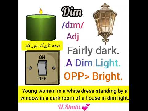 Dim, Adjective.