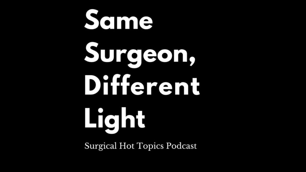 #163; S5: Same Surgeon, Different Light w/ Dr. Stephen Yang