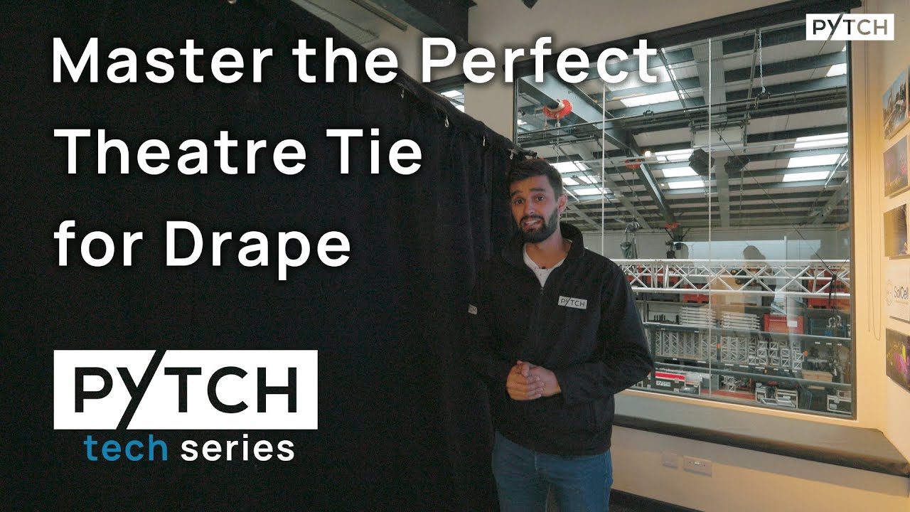 How to do a Theatre Tie for Drape - PYTCH Tech Series