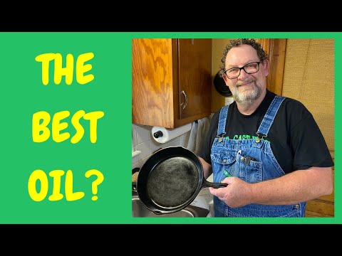 Which Oil Do You Use To Season Your Cast Iron Skillet