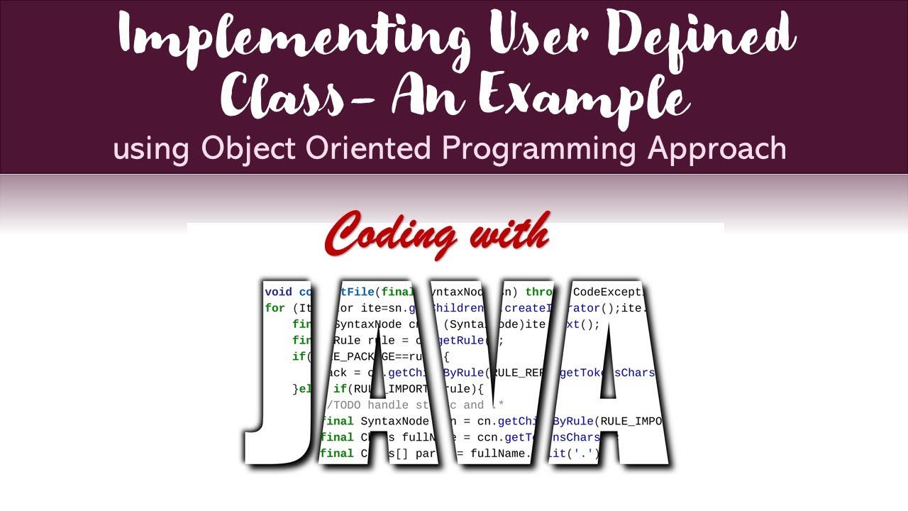 User-Defined Class Example: Problem, UML Class Diagram & Java Code