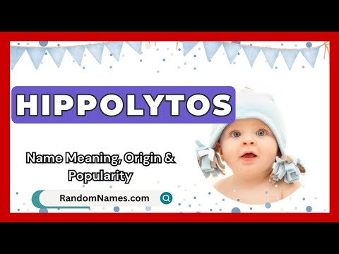 Hippolytos - Baby Boy Name Meaning, Origin & Popularity - RandomNames.com
