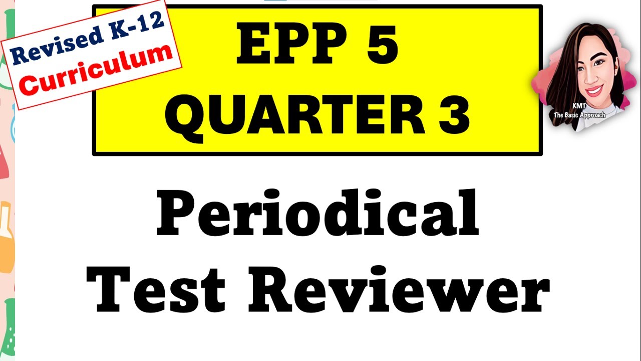 EPP 5 QUARTER 3 PERIODICAL TEST REVIEWER #epp5quarter3periodicaltestreviewer