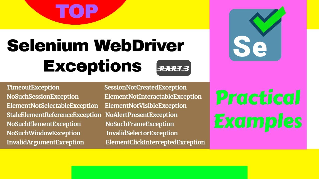 Practical Examples of Java & Selenium WebDriver Exceptions | Checked & Unchecked Exceptions [2021]