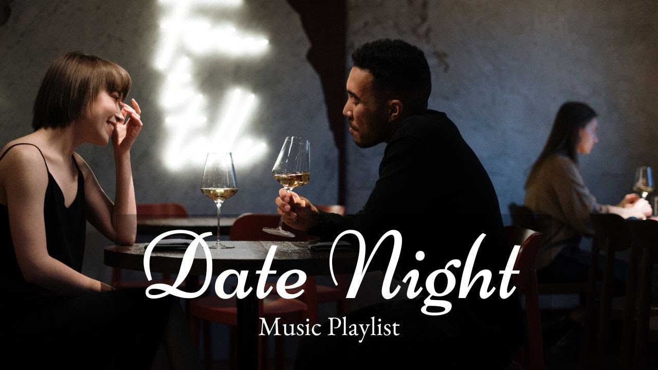 Date Night Music Playlist: The Ultimate Soundtrack for Love