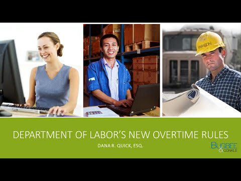 Department of Labor New Overtime Rules Full Webinar