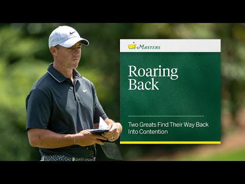Roaring Back | The 2025 Masters Tournament